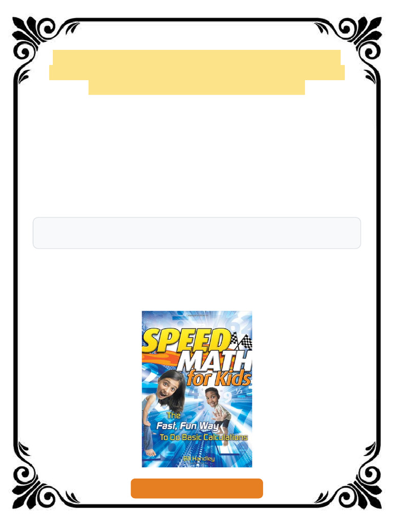 Speed Math for Kids The Fast Fun Way To Do Basic Calculations 1st ...