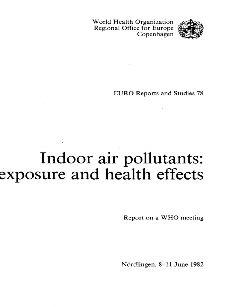 WHO Indoor Air Pollutants Exposure and Health Effects 1982 | PDF