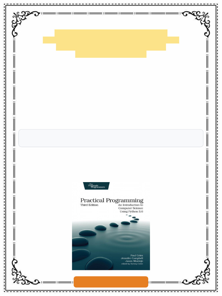 Practical Programming An Introduction to Computer Science Using Python ...