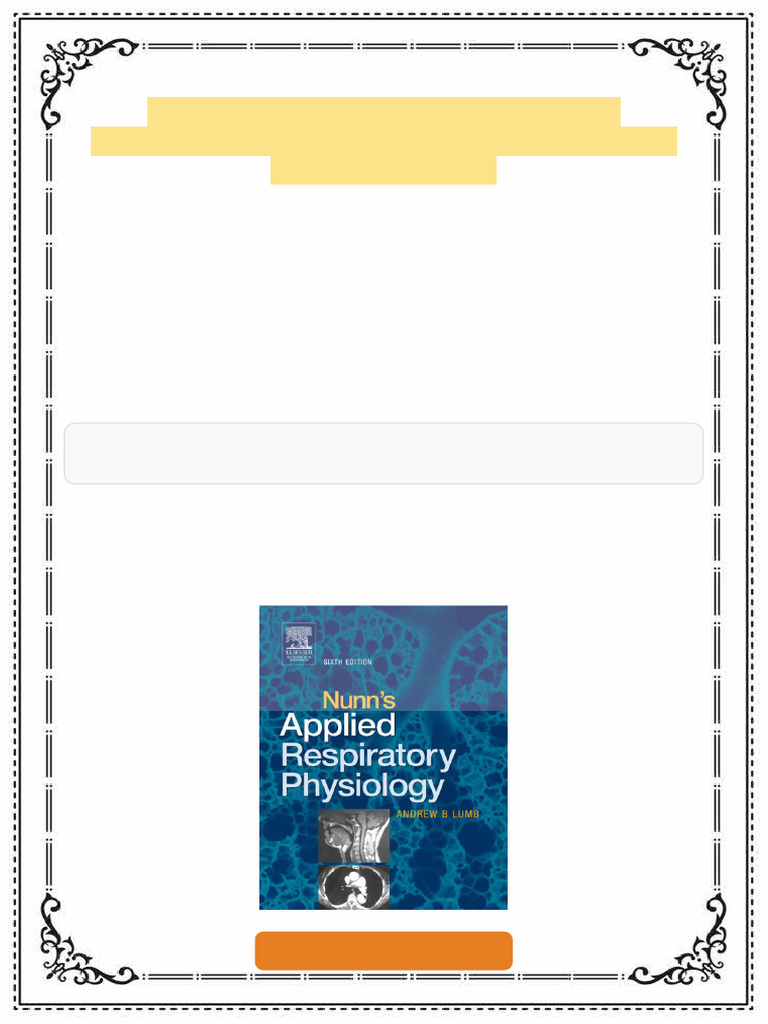 Nunn s Applied Respiratory Physiology 6th Edition Andrew Lumb ebook annotated edition | PDF