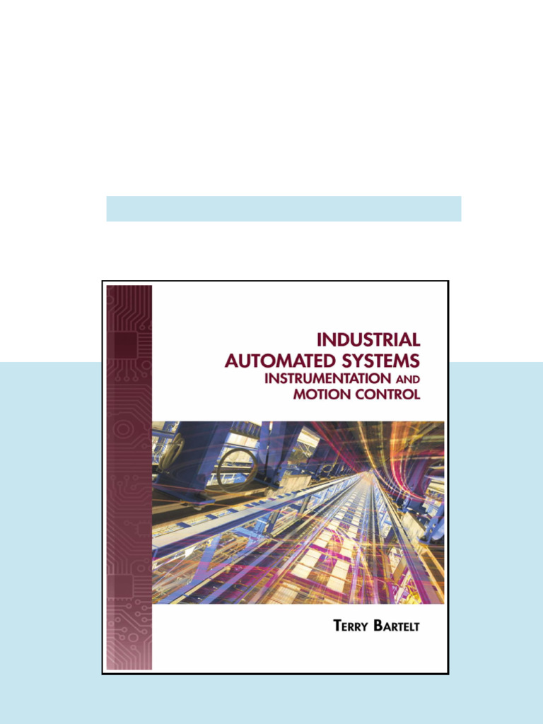 Industrial Automated Systems Instrumentation and Motion Control ...