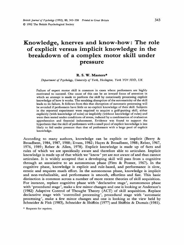 Knowledge, Knerves and Know-How The Role of Explicit Versus Implicit ...