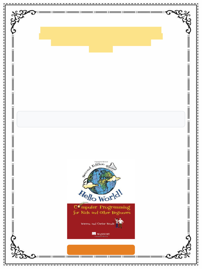 Hello World Computer Programming for Kids and Other Beginners Second ...