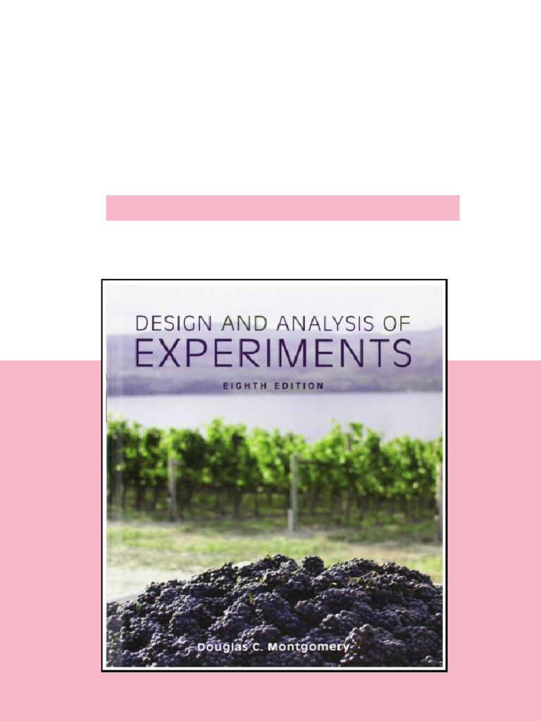 Design and Analysis of Experiments 8th Edition Douglas C. Montgomery ...