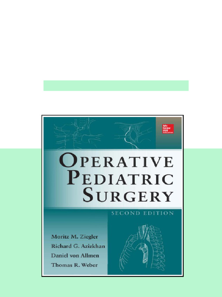 Operative Pediatric Surgery 2nd Edition Moritz M. Ziegler Et Al ...