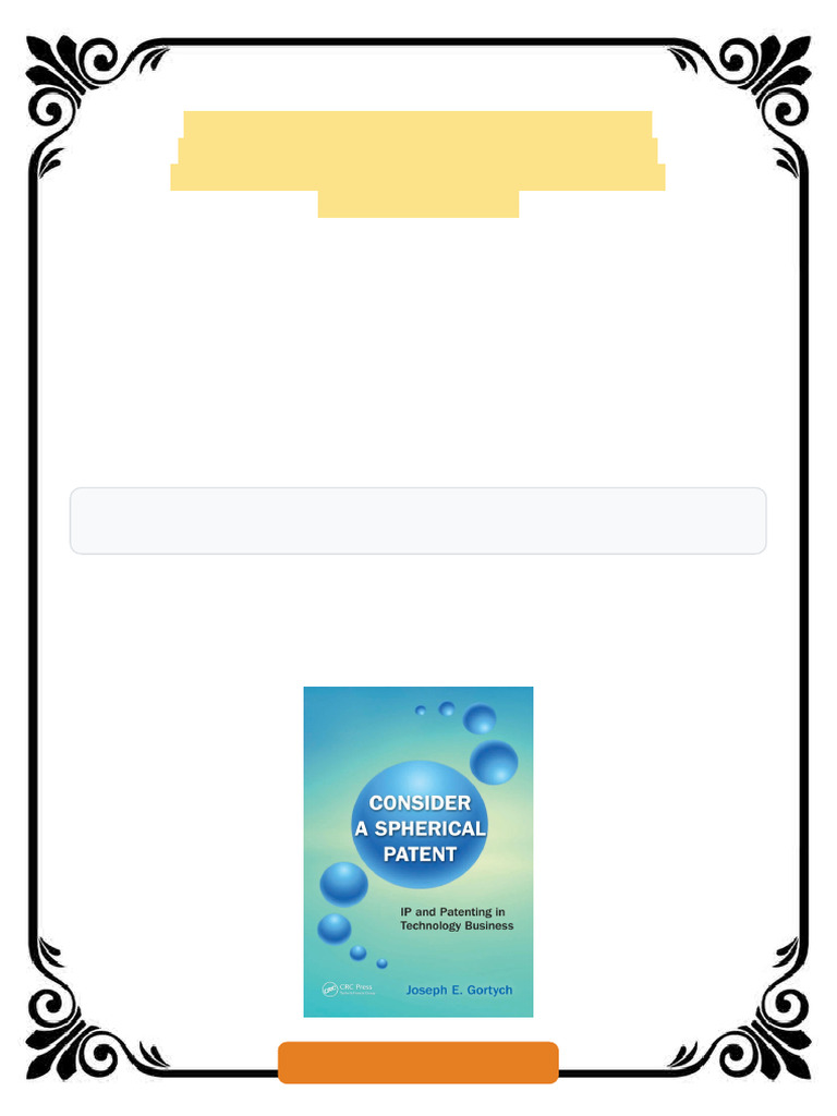 Consider a Spherical Patent IP and Patenting in Technology Business 1st ...