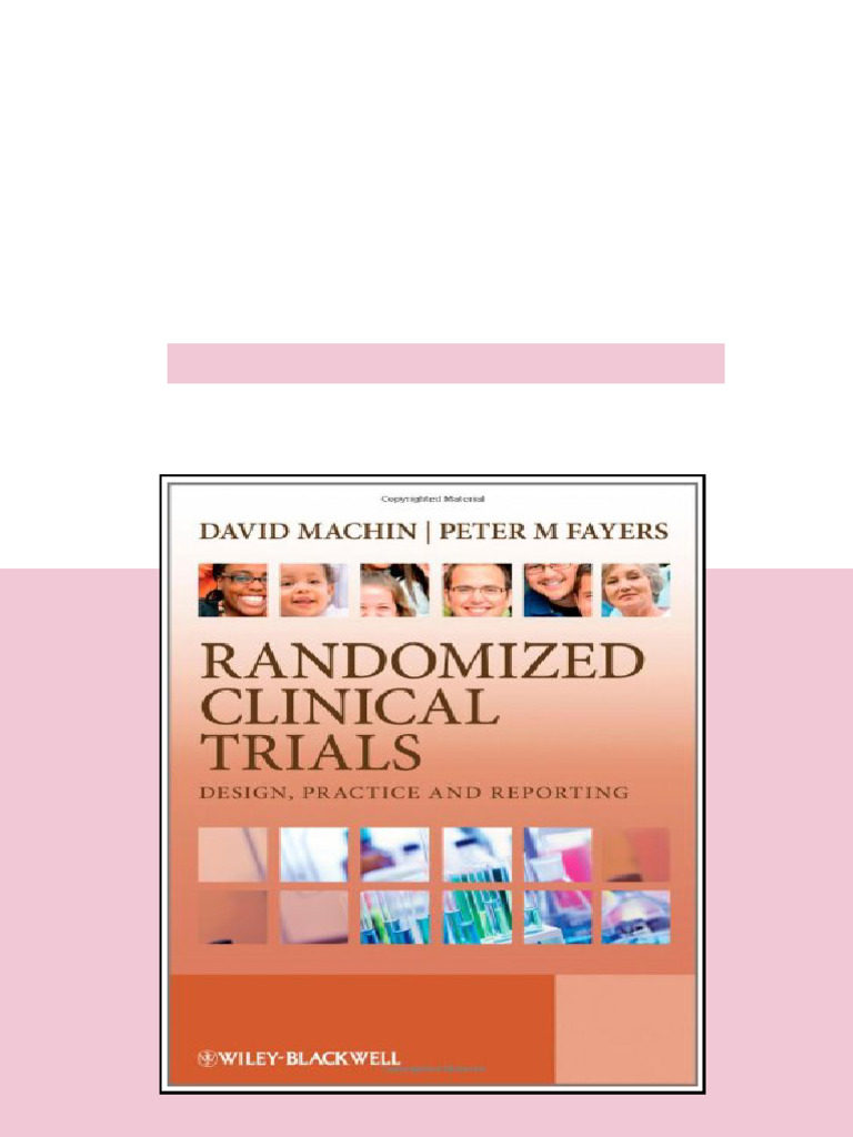 (Ebook) Randomized Clinical Trials: Design, Practice and Reporting by David Machin, Peter Fayers ...