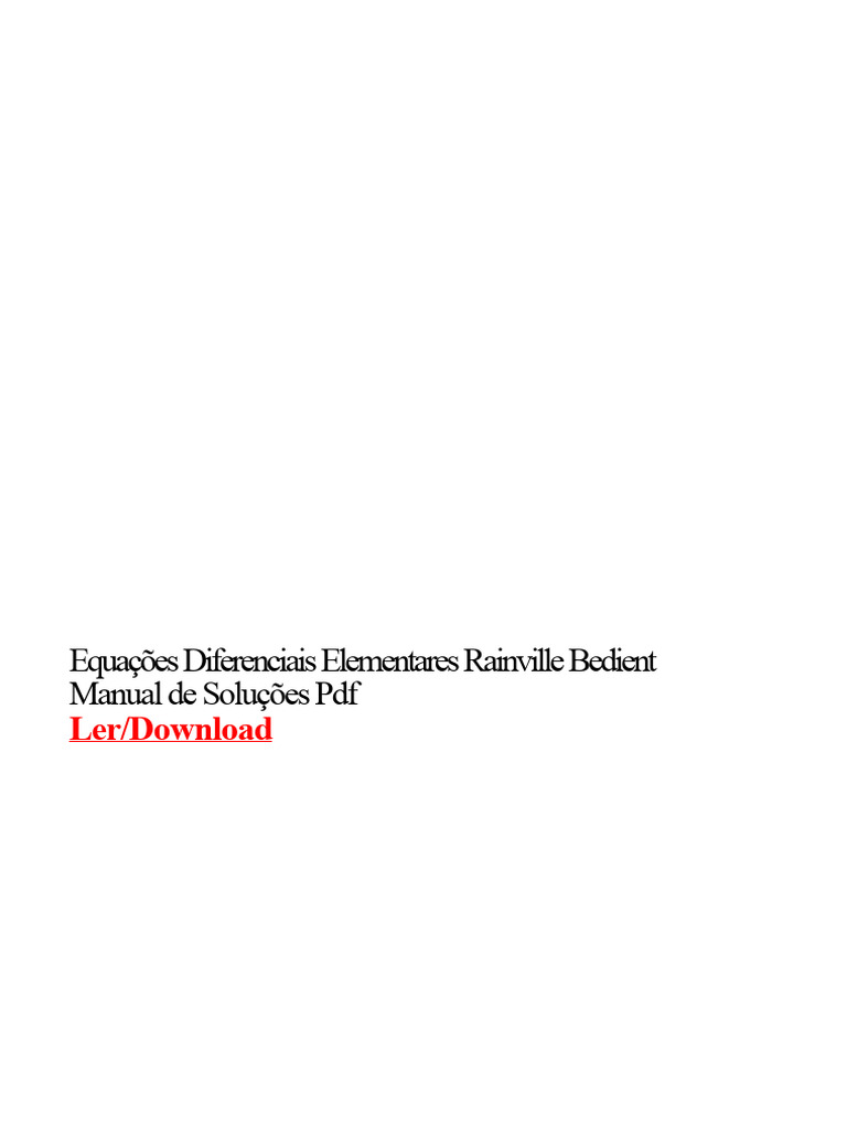 Equações Diferenciais Elementares Rainville Bedient Manual de Soluções ...