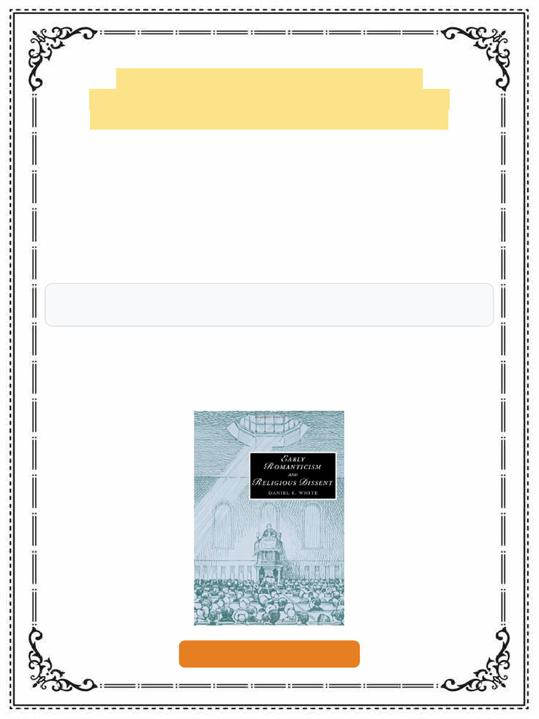 Early Romanticism and Religious Dissent 1st Edition Daniel E. White ...