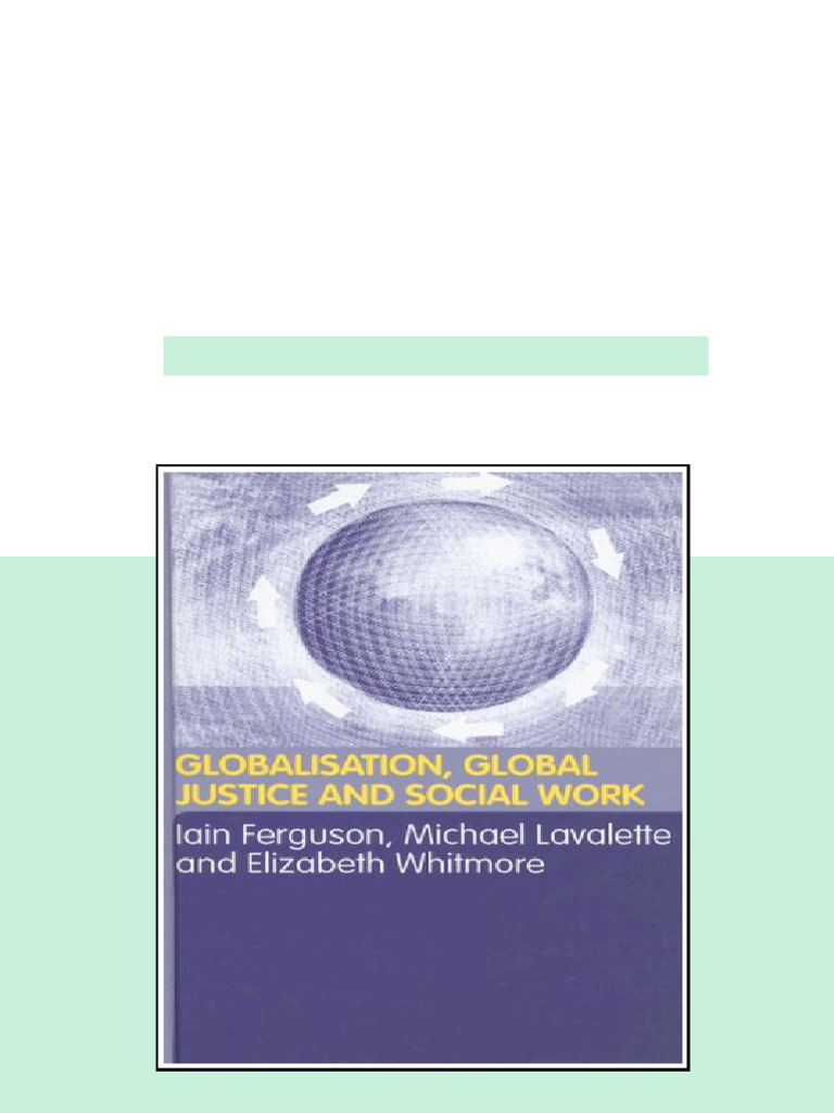 (Ebook) Globalisation, Global Justice and Social Work by I. Ferguson ...