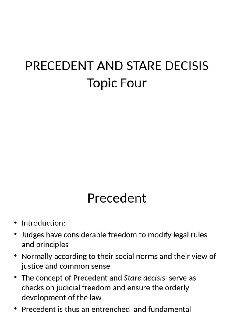 4 PRECEDENT AND STARE DECISIS | PDF | Precedent | Duty Of Care