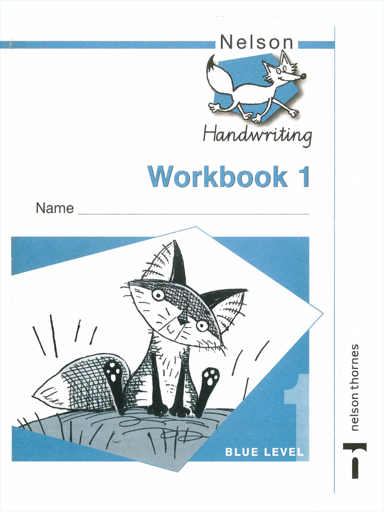 Nelson Handwriting Workbook 1 Blue Level | PDF