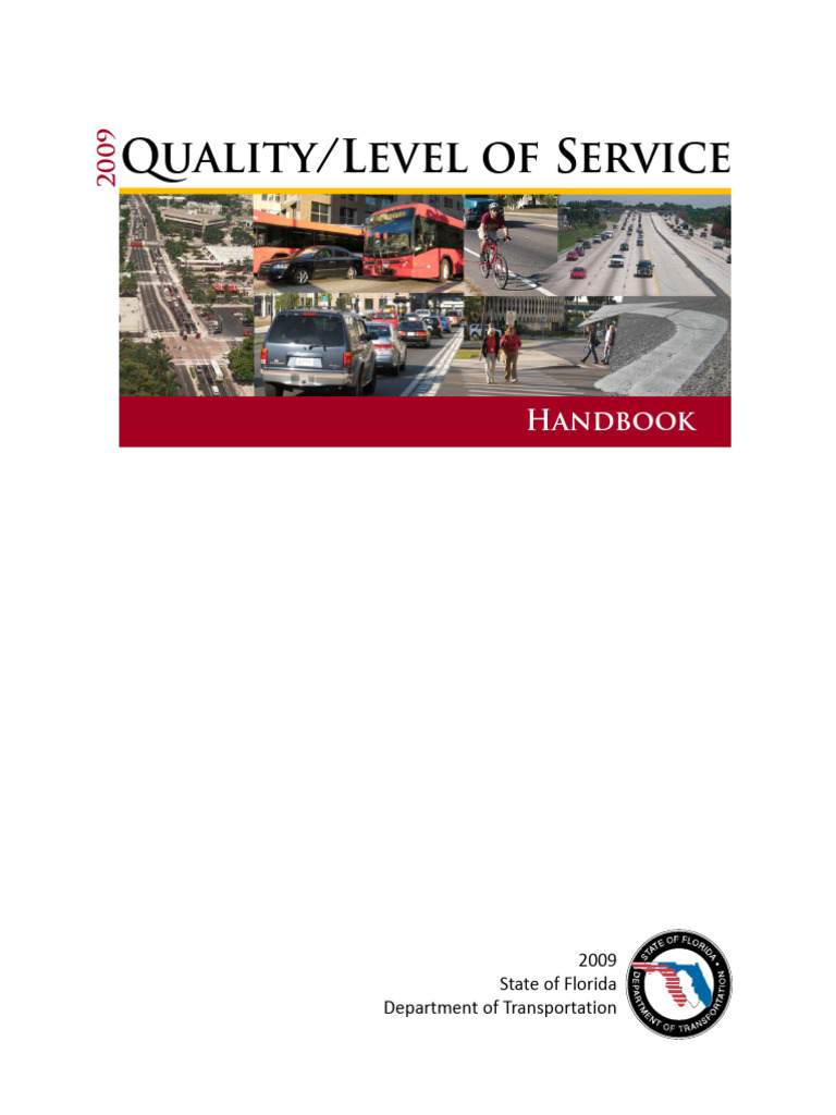 2009 FDOT Quality/Level of Service Handbook | PDF | Traffic | Transport