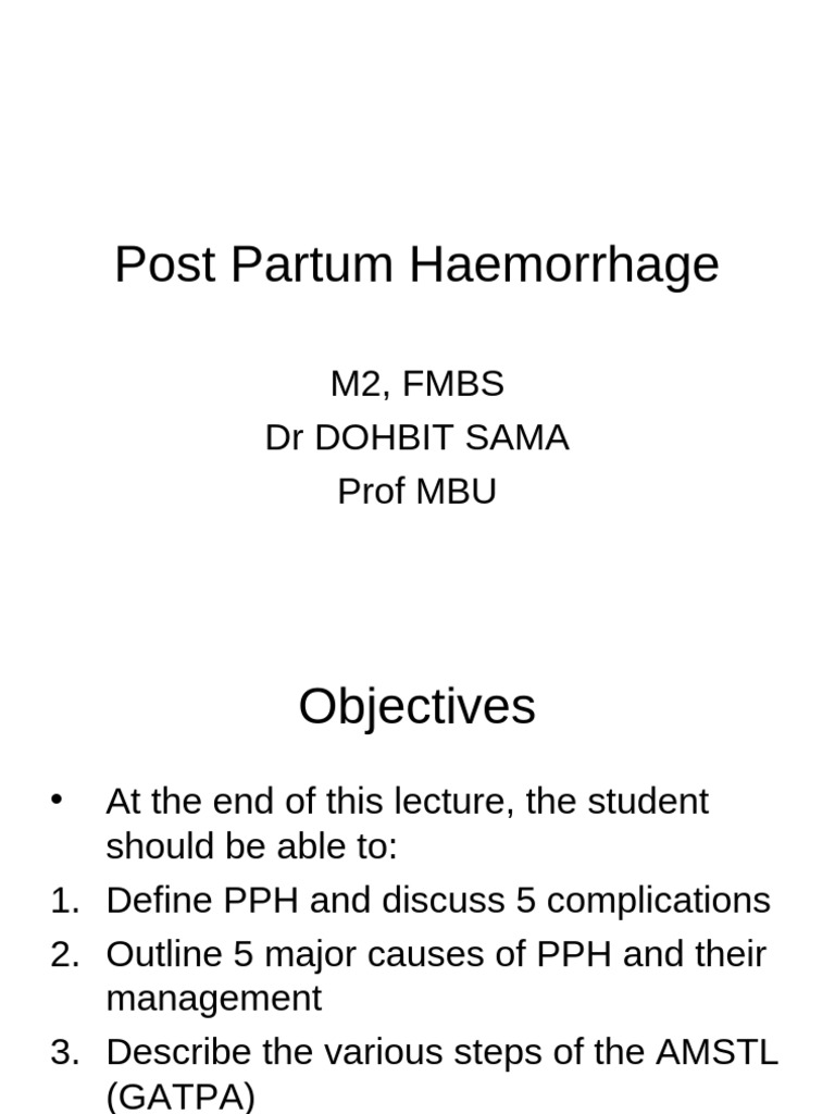 Post Partum Haemorrhage DR DOHBIT | PDF | Childbirth | Uterus