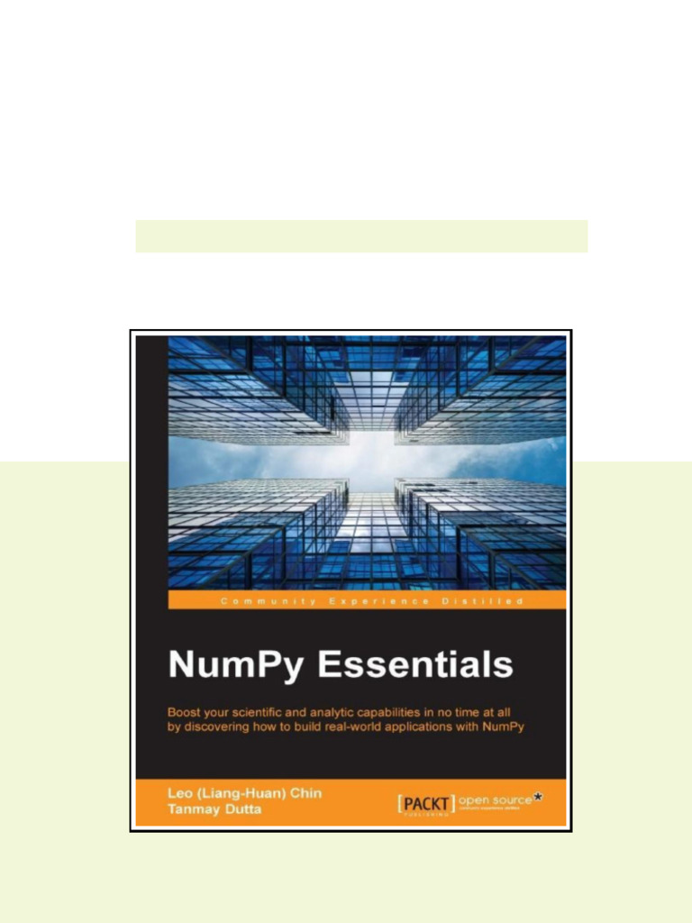 NumPy Essentials Leo (Liang Huan) Chin newest edition 2025 | PDF