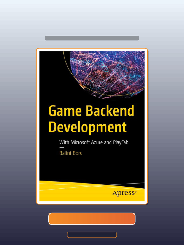 Test Bank for Game Backend Development With Microsoft Azure and PlayFab ...