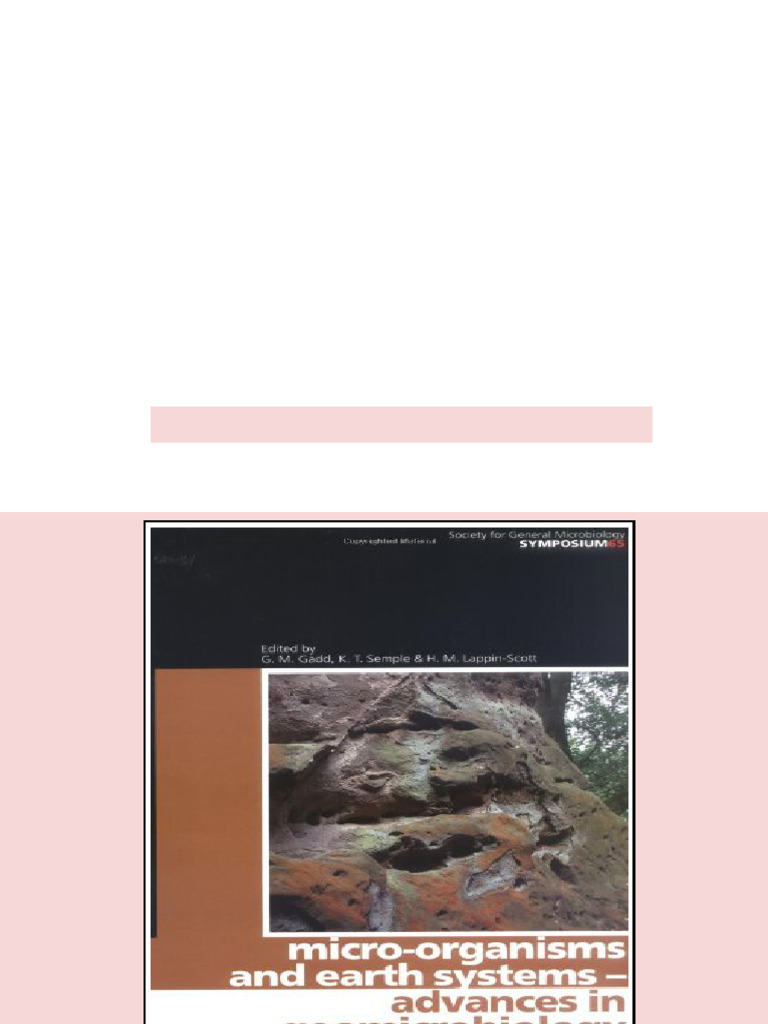 Micro organisms and earth systems advances in geomicrobiology sixty ...