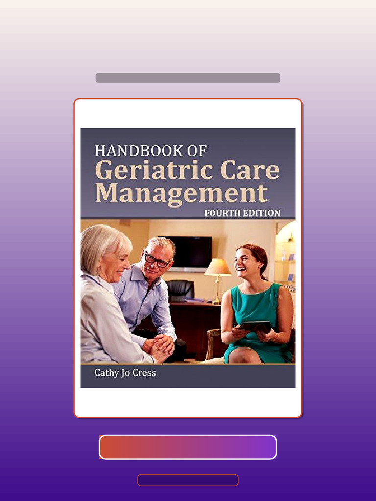 Test Bank for Handbook of Geriatric Care Management | PDF | Multiple ...