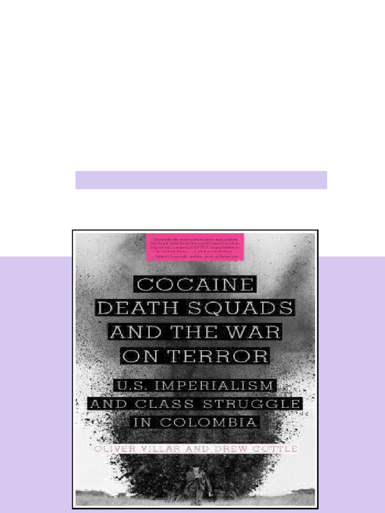 (Ebook) Cocaine, Death Squads, and the War on Terror: U.S. Imperialism ...