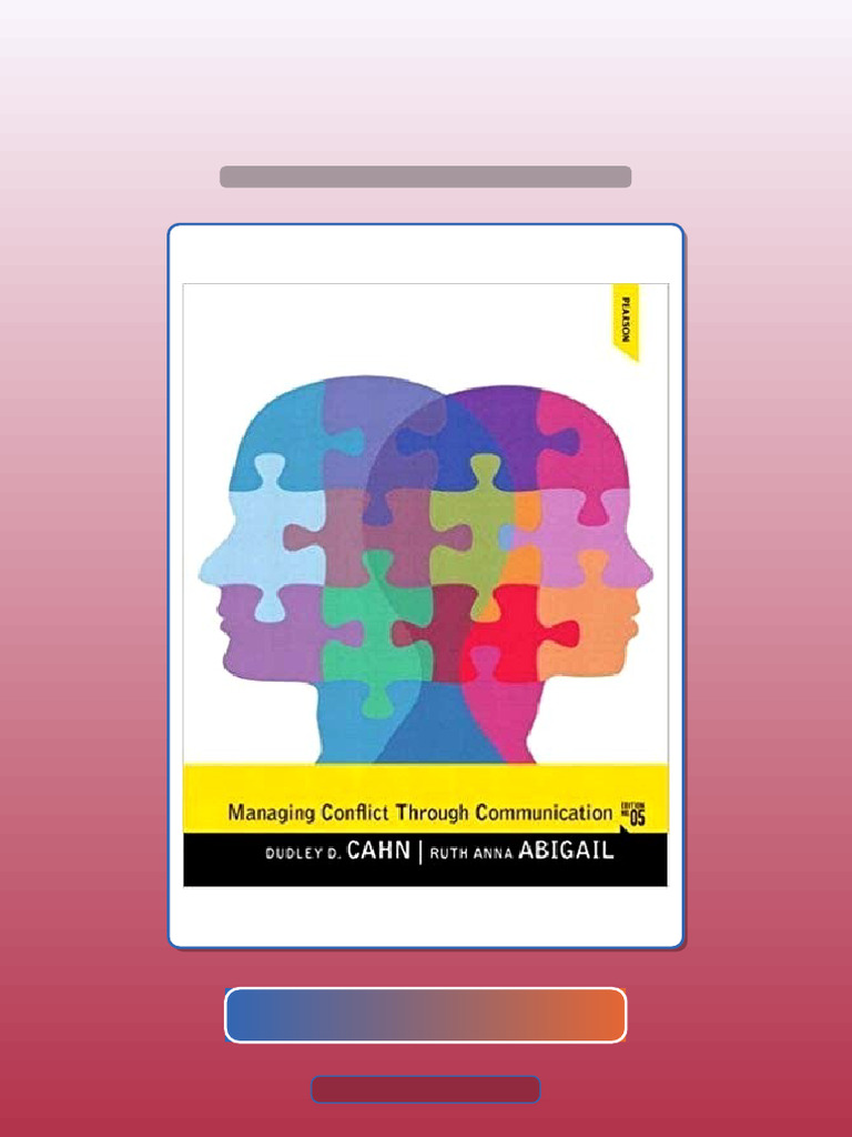 Test Bank for Managing Conflict Through Communication 5th Edition | PDF ...