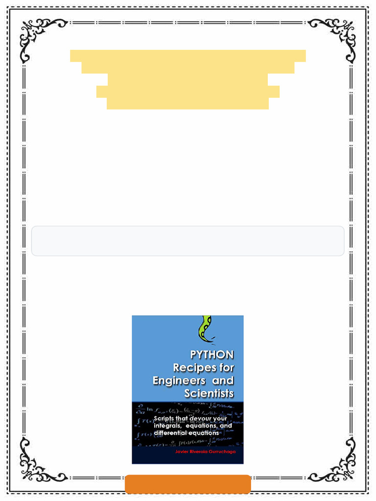 Python Recipes for Engineers and Scientists Scripts that devour your ...