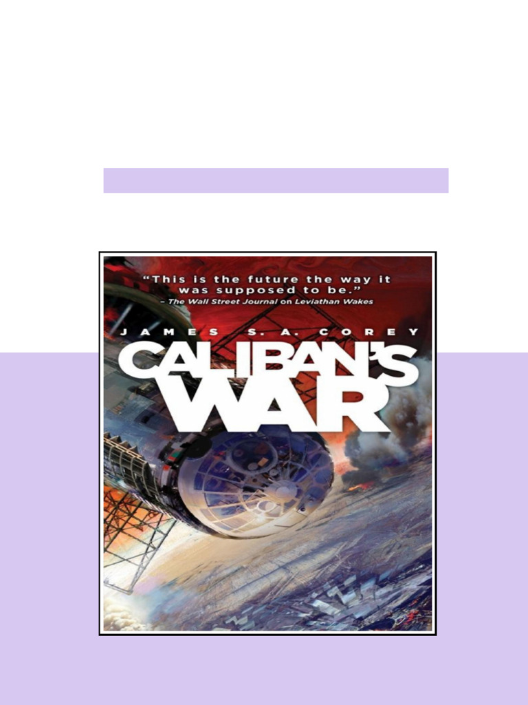 Caliban's War James S. A. Cor James S. A. Corey full | PDF