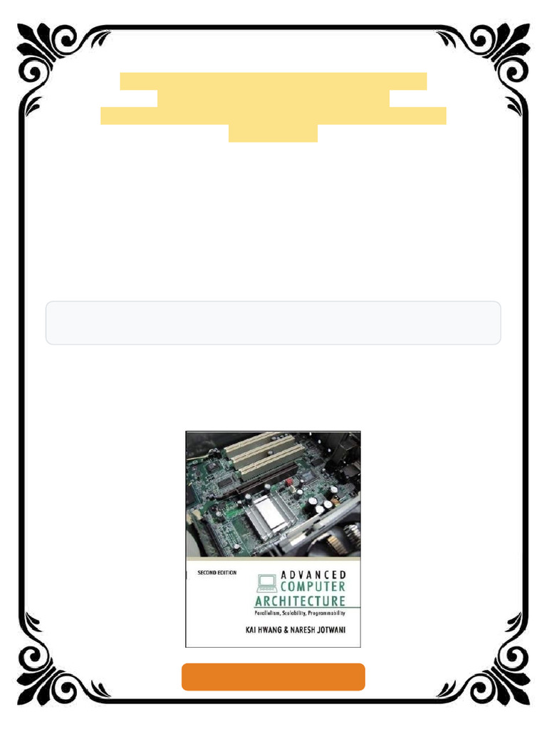 Advanced Computer Architecture Parallelism Scalability Programmability ...