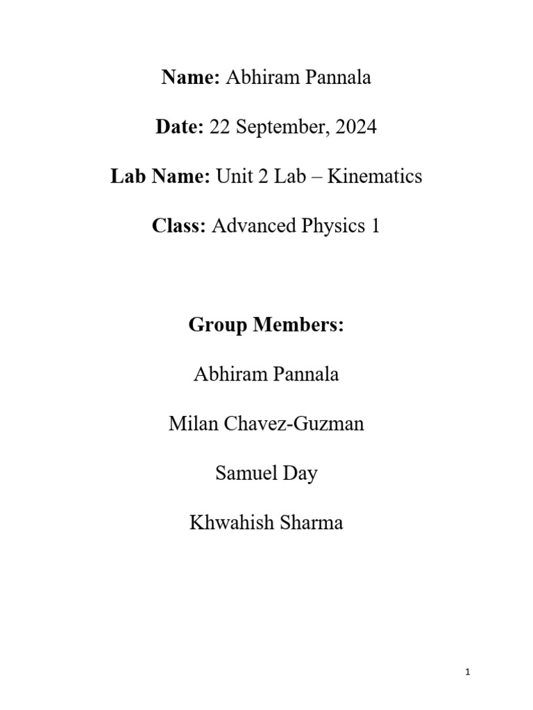Abhiram Pannala - Unit 2 Lab (1) | PDF | Velocity | Kinematics