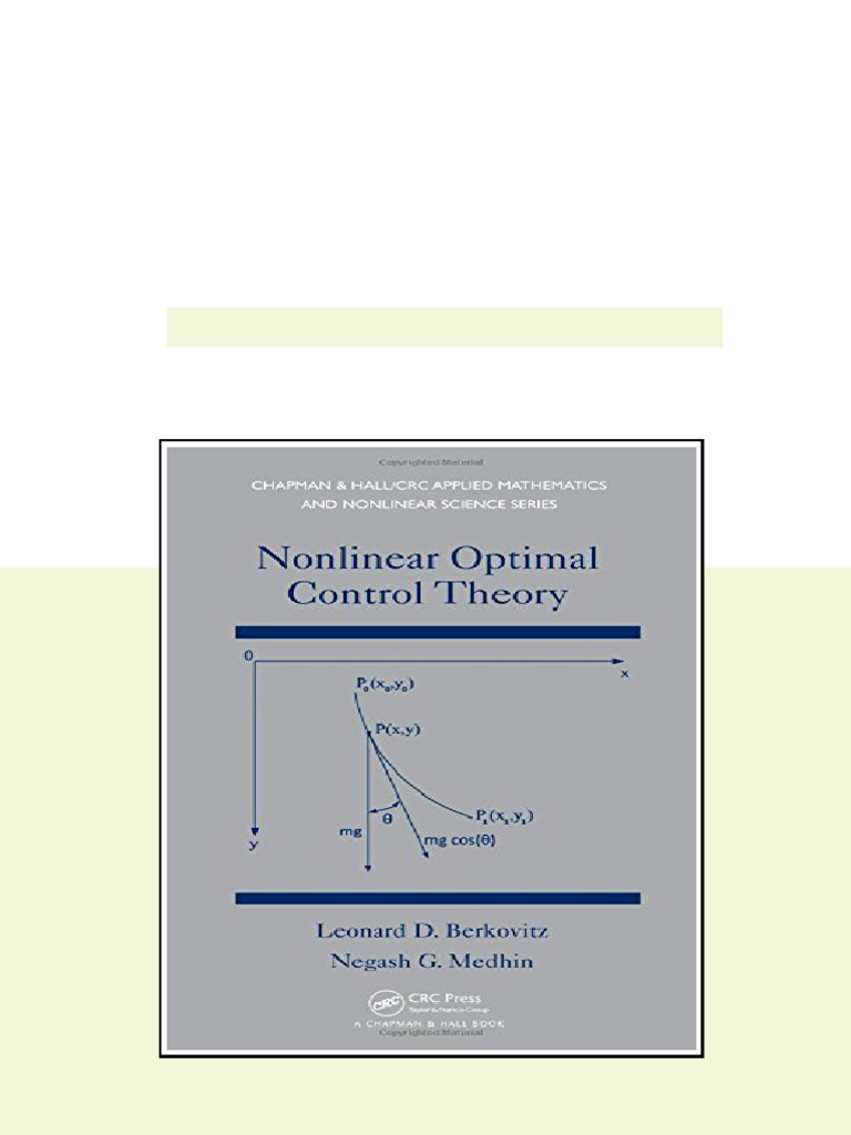 (Ebook) Nonlinear optimal control theory by Leonard David Berkovitz ...