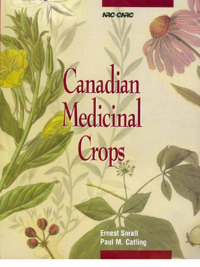 Canada Medical Crops | PDF | Herbalism | Pharmaceutical Drug