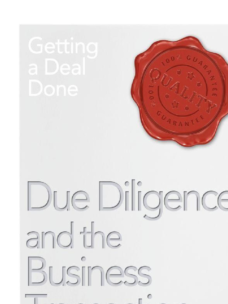 Due Diligence and the Business Transaction Getting a Deal Done | PDF ...