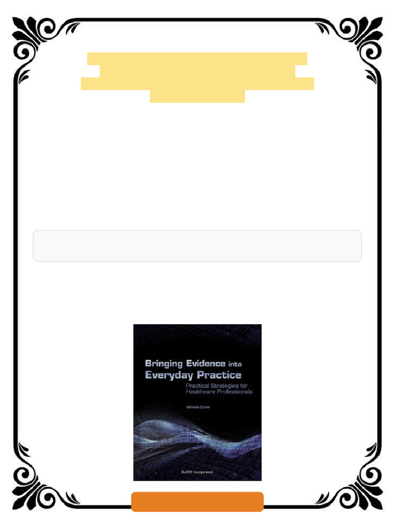 Bringing Evidence Into Everyday Practice Practical Strategies For ...