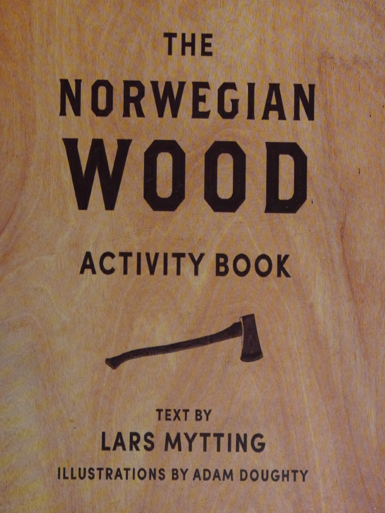 Norwegian Wood Activity Book Guide | PDF