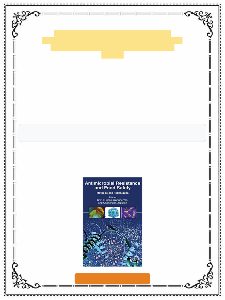 Antimicrobial Resistance and Food Safety Methods and Techniques 1st ...