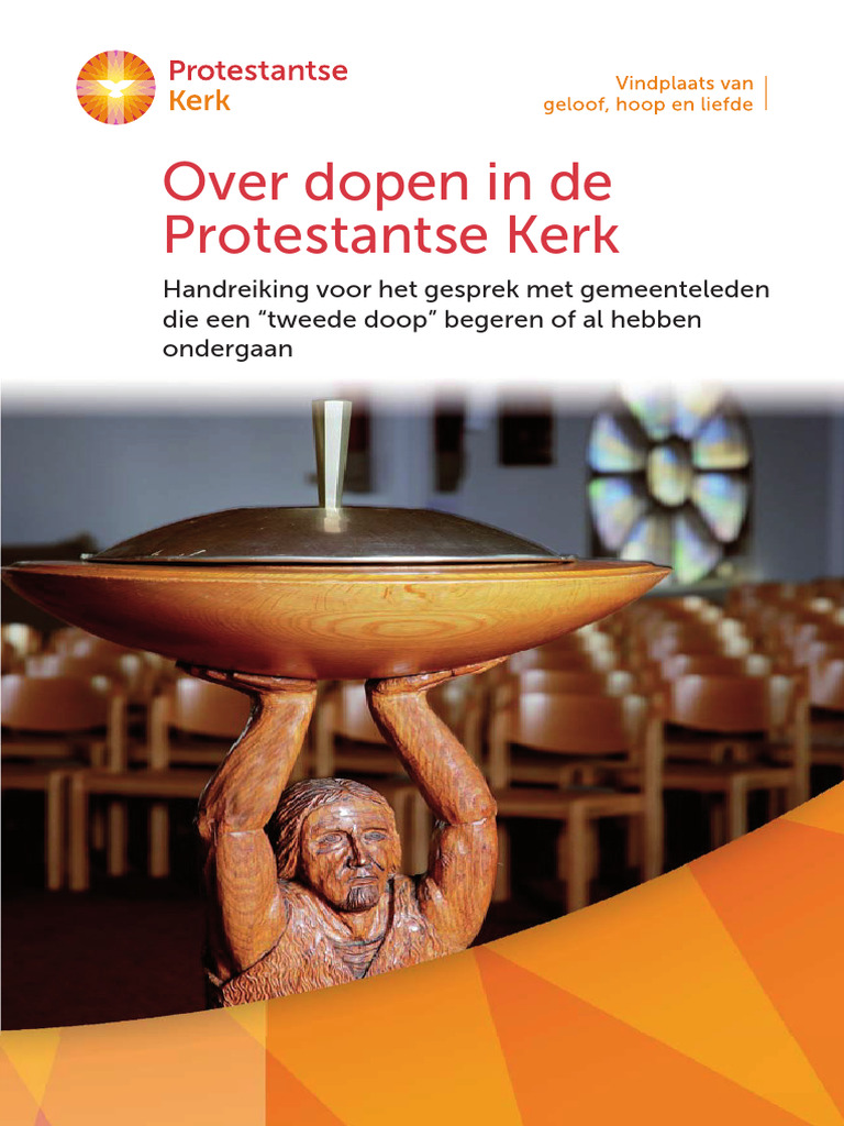 Over Dopen in de Protestantse Kerk Handreiking Voor Gesprek Kerkenraden ...