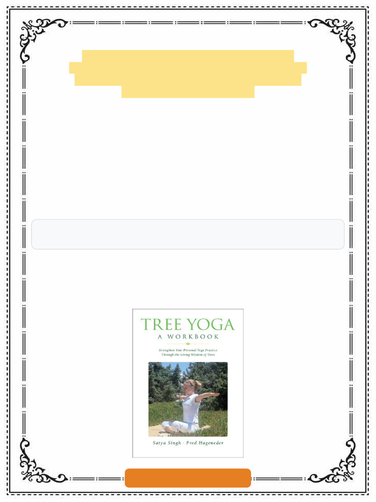 Tree Yoga A Workbook Strengthen Your Personal Yoga Practice Through the ...