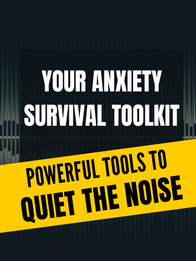 Anxiety Survival Toolkit | PDF | Relaxation (Psychology) | Anxiety