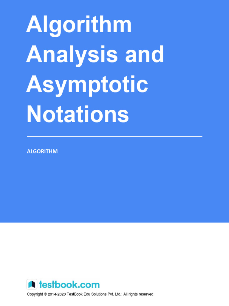 Algorithm Analysis & Asymptotic Notations | PDF | Time Complexity ...