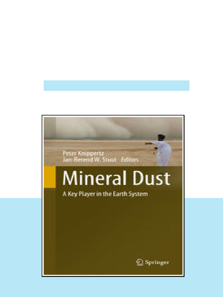 Mineral Dust A Key Player in The Earth System 1st Edition Peter ...