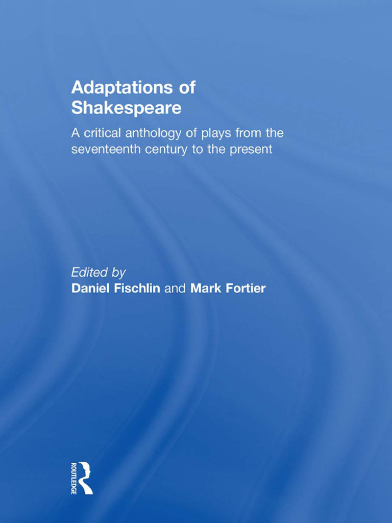 Adaptation of Shakespeare | PDF | Intertextuality