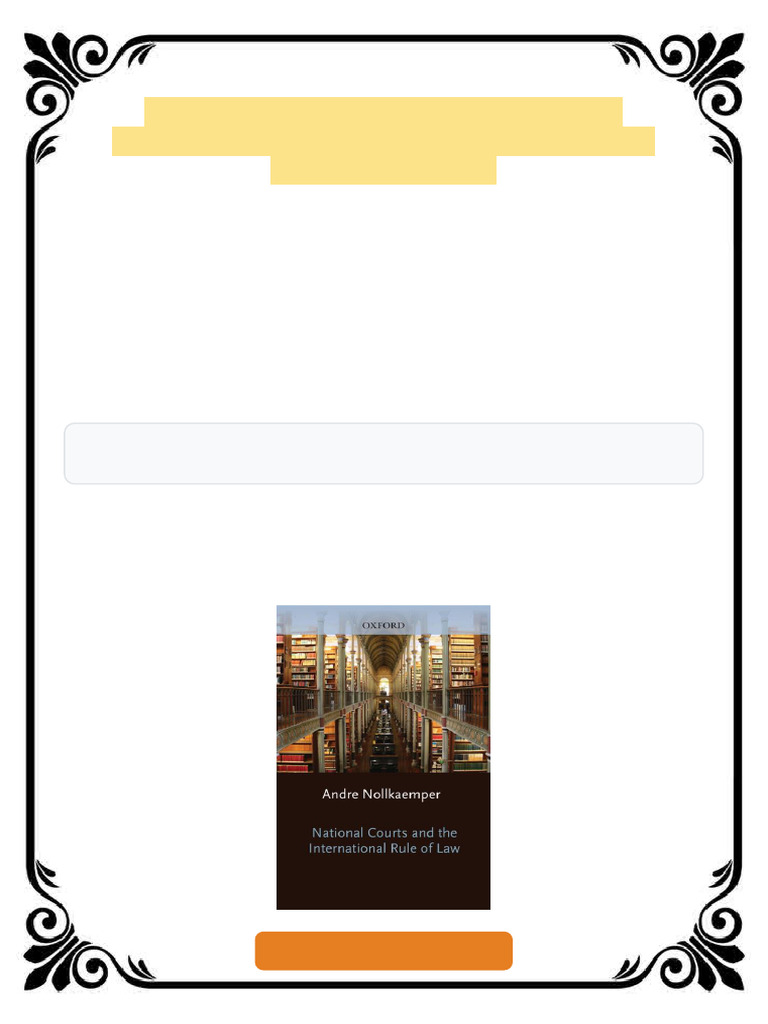 National Courts and The International Rule of Law André Nollkaemper ...