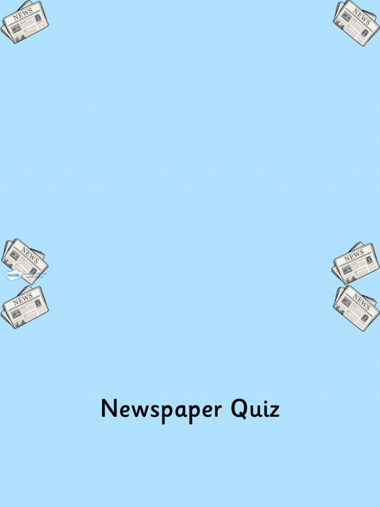 T2 E 393 Newspaper Writing Powerpoint Quiz | PDF
