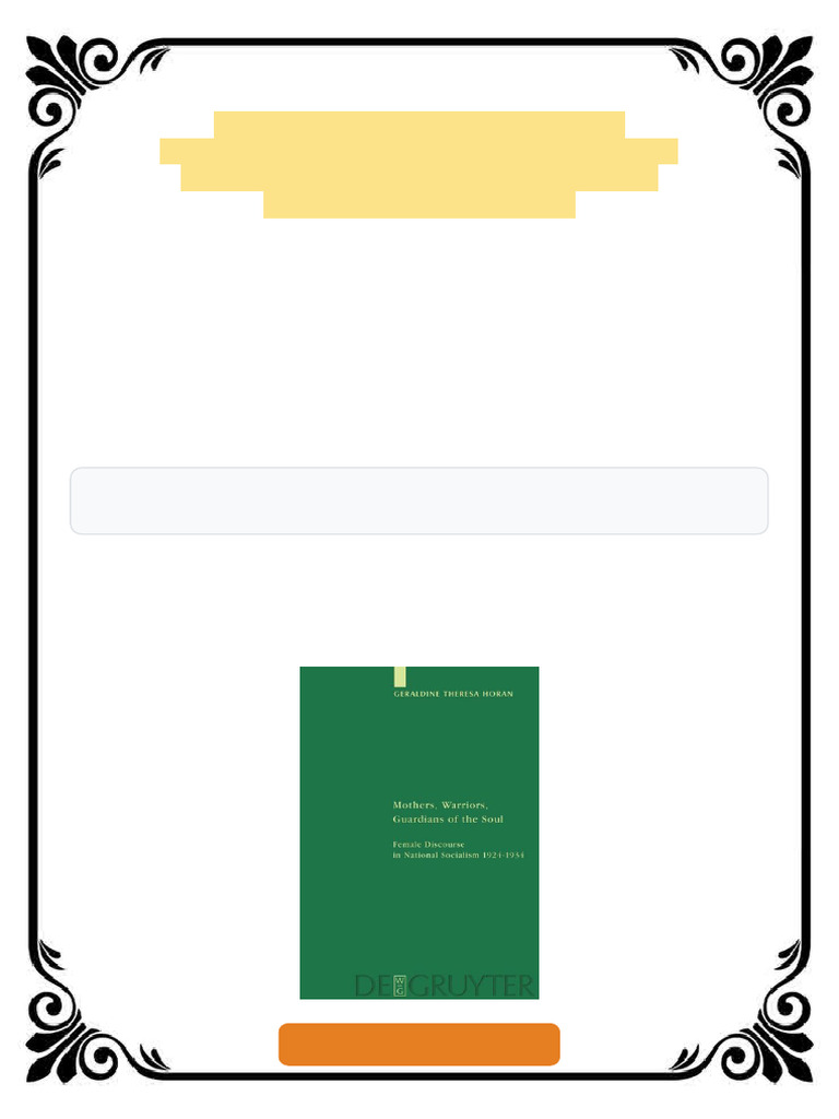 Mothers Warriors Guardians of the Soul Female Discourse in National ...