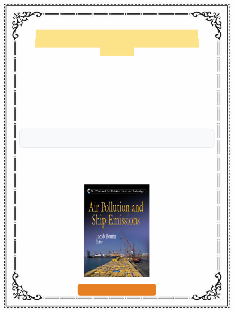 Air Pollution and Ship Emissions 1st Edition Jacob Boutin ebook digital ...