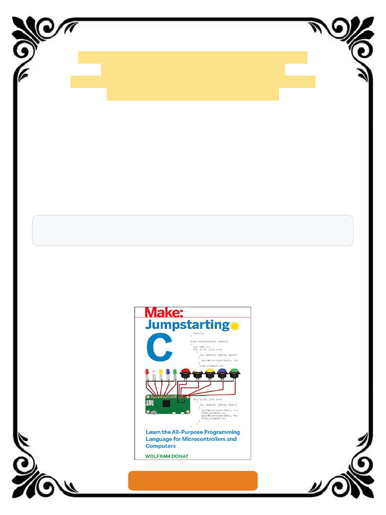Jumpstarting C Learn the All Purpose Programming Language for ...