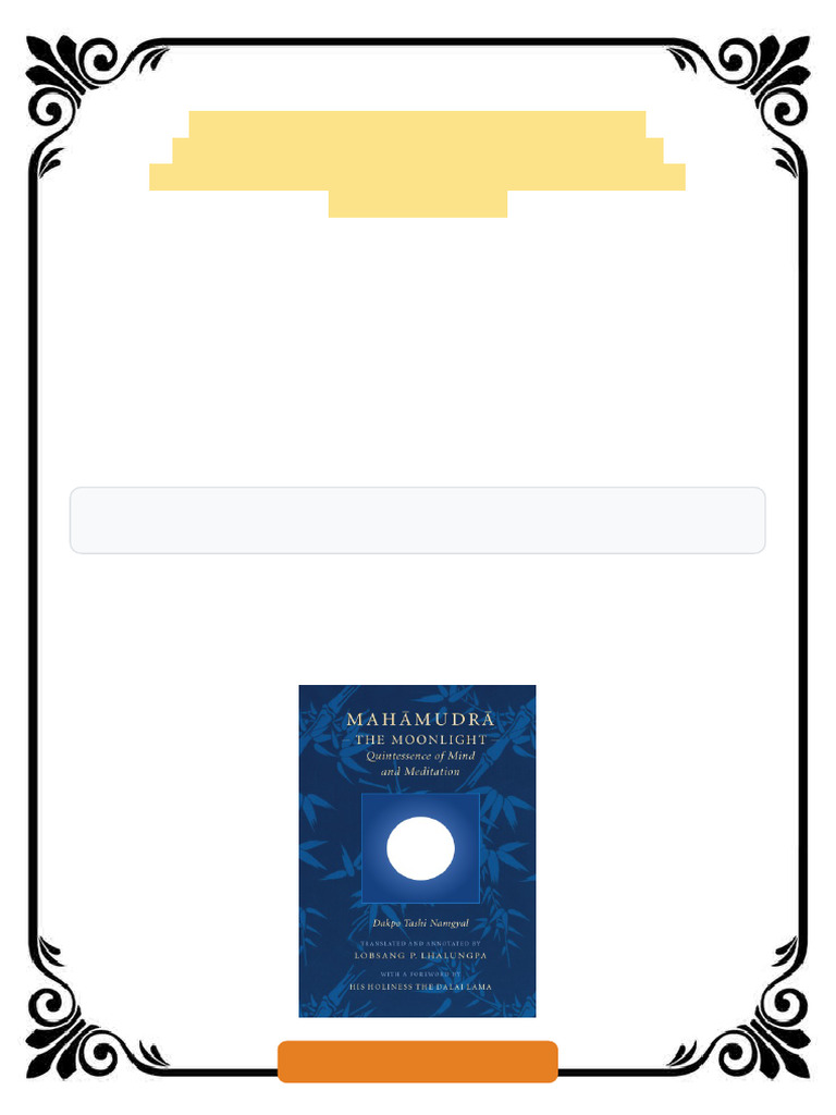Mahamudra The Moonlight Quintessence of Mind and Meditation 2nd Edition ...