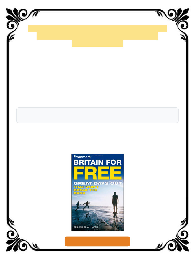 Frommer s Britain For Free 1st Edition Ben Hatch ebook chapter bundle | PDF