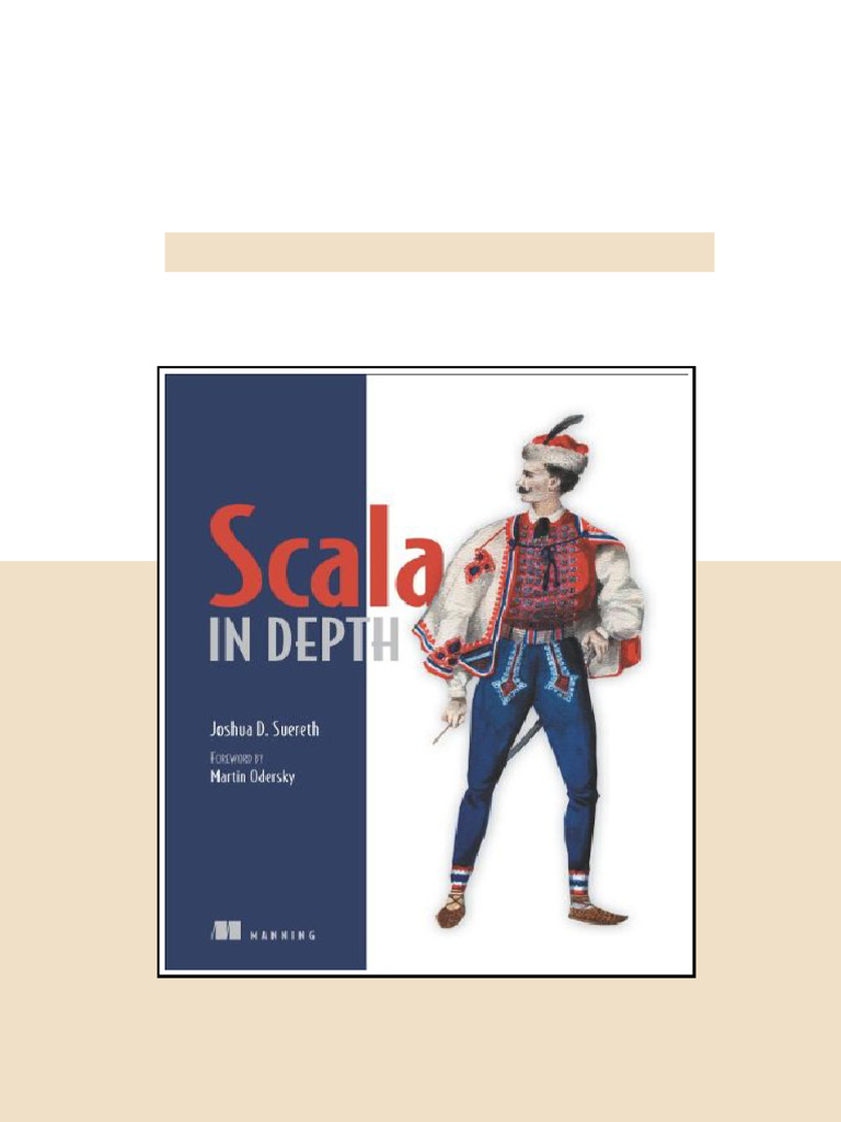 Scala in Depth Joshua D. Suereth - Ebook and Textbook Resources | PDF ...