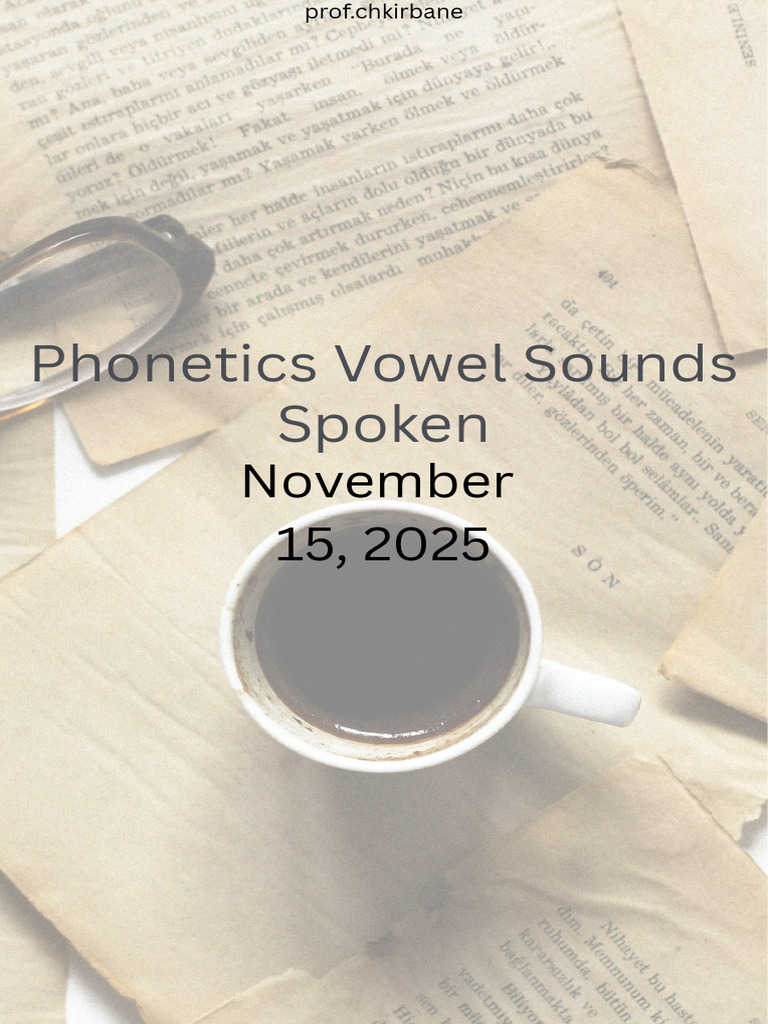 Spoken. Phonetics Vowel Sounds. G.B by - Sine | PDF