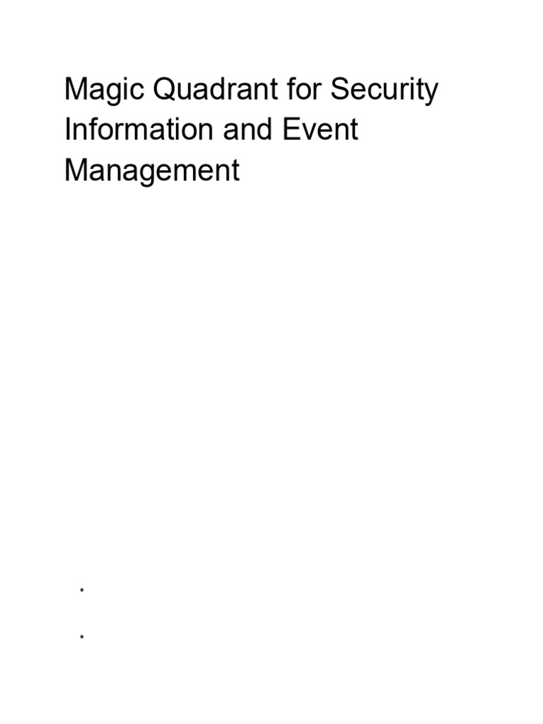 Magic Quadrant for SIEM Solutions 2025 | PDF | Cloud Computing ...